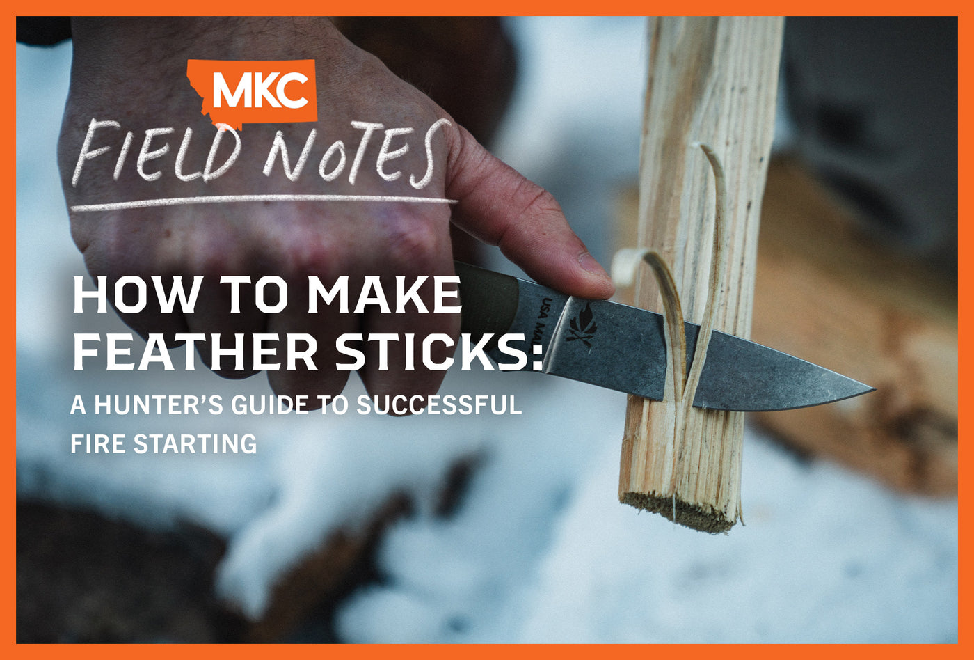How to Make Feather Sticks: A Hunter’s Essential Guide to Successful ...