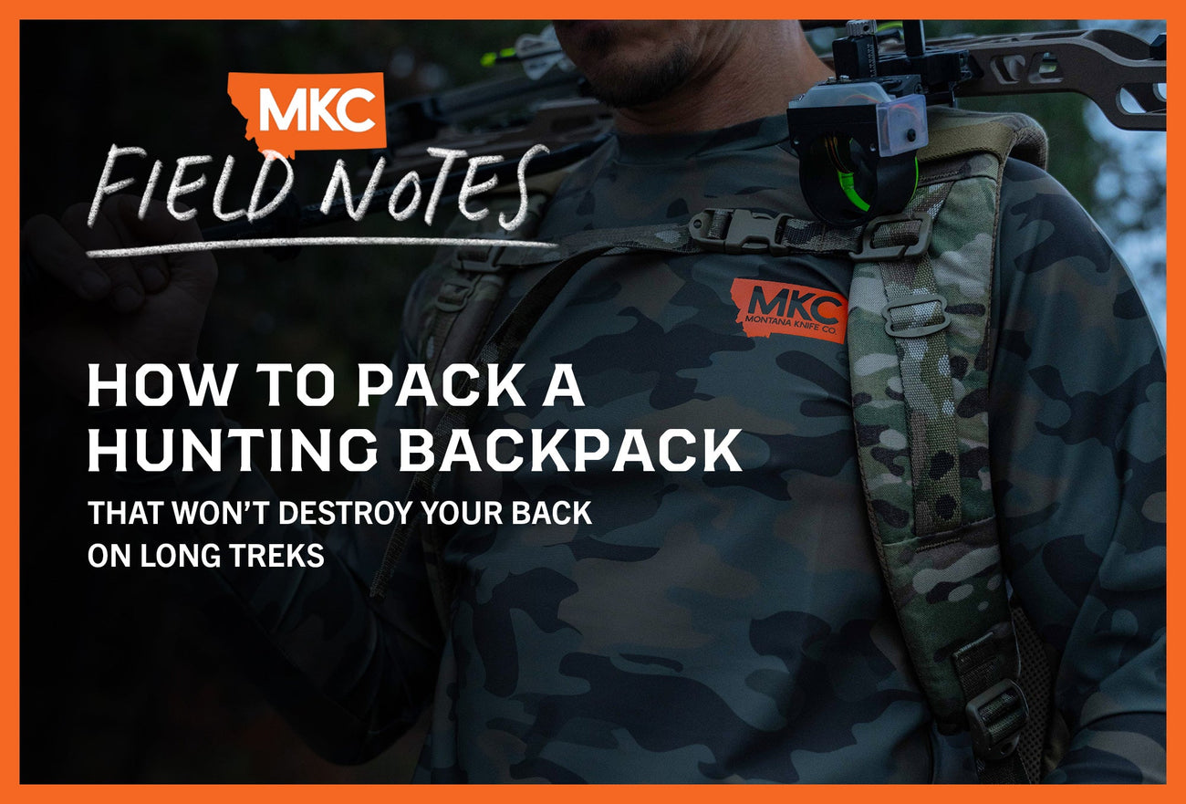 How to Pack a Hunting Backpack That Won’t Destroy Your Back on Long Tr